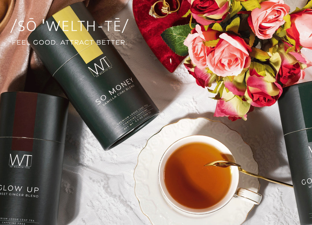 So Wealth-Tea - High Quality Spiritual Loose Leaf Teas